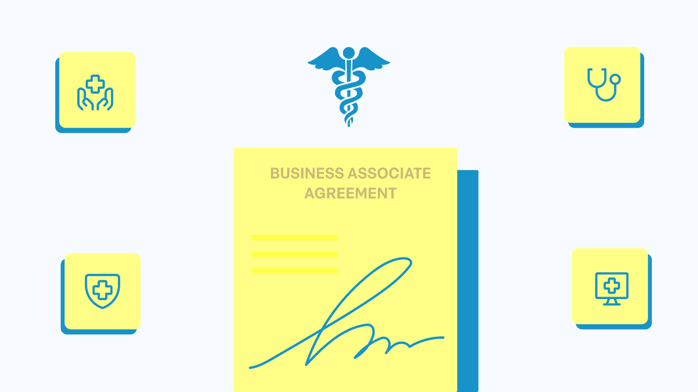 HIPAA Business Associate Agreement: A Complete Guide